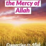 The Mercy of Allah and who gets it - The Muslim Life Coach Institute ...